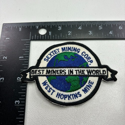Vintage SEXTET MINING CORP. WEST HOPKINS MINE Miner Advertising Patch ...