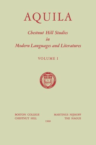 Chestnut Hill Studies in Modern Language and Literature Ser.: Aquila ...