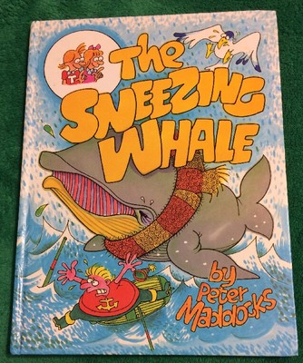 Vintage 1983 The Sneezing Whale Peter Maddocks Hardback Childrens Kids ...