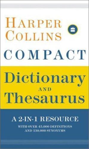 HarperCollins Compact Dictionary and Thesaurus by HarperCollins ...