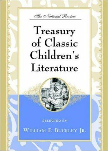 The National Review Treasury of Classic Children's Literature ...