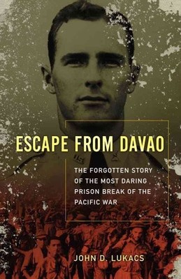 Escape from Davao, Lukacs, John D. 9780743262781| eBay