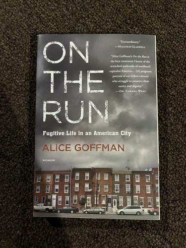 On the Run : Fugitive Life in an American City 9781250065667| eBay