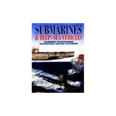 Submarines and Deep Sea Vehicles by Tall, Jeff Hardback Book The Fast ...