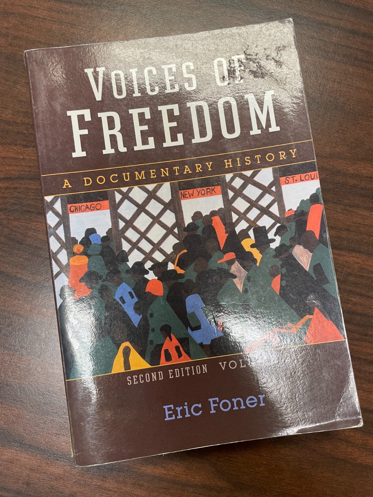 Voices of Freedom : A Documentary History by Eric Foner (2007, Trade ...