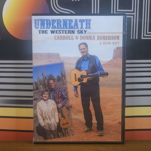 Carroll & Donna Roberson: Underneath The Western Sky (2 DVD Set ...