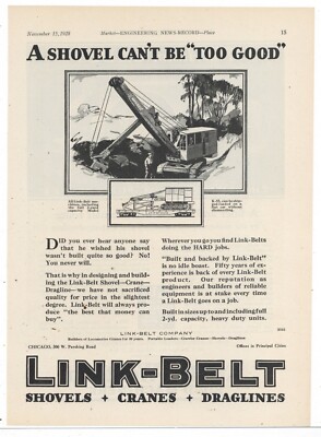 1928 Link Belt Ad: A Shovel Can't Be Too Good! - K-55 Model 2 Yard ...
