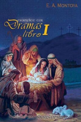 Evangelice Con Dramas - Libro I 9780988901018| eBay