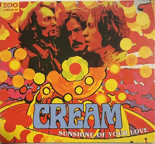 Cream - Sunshine Of Your Love CD 1998 ZOO – EP 9 [Greece] [Digipak ...