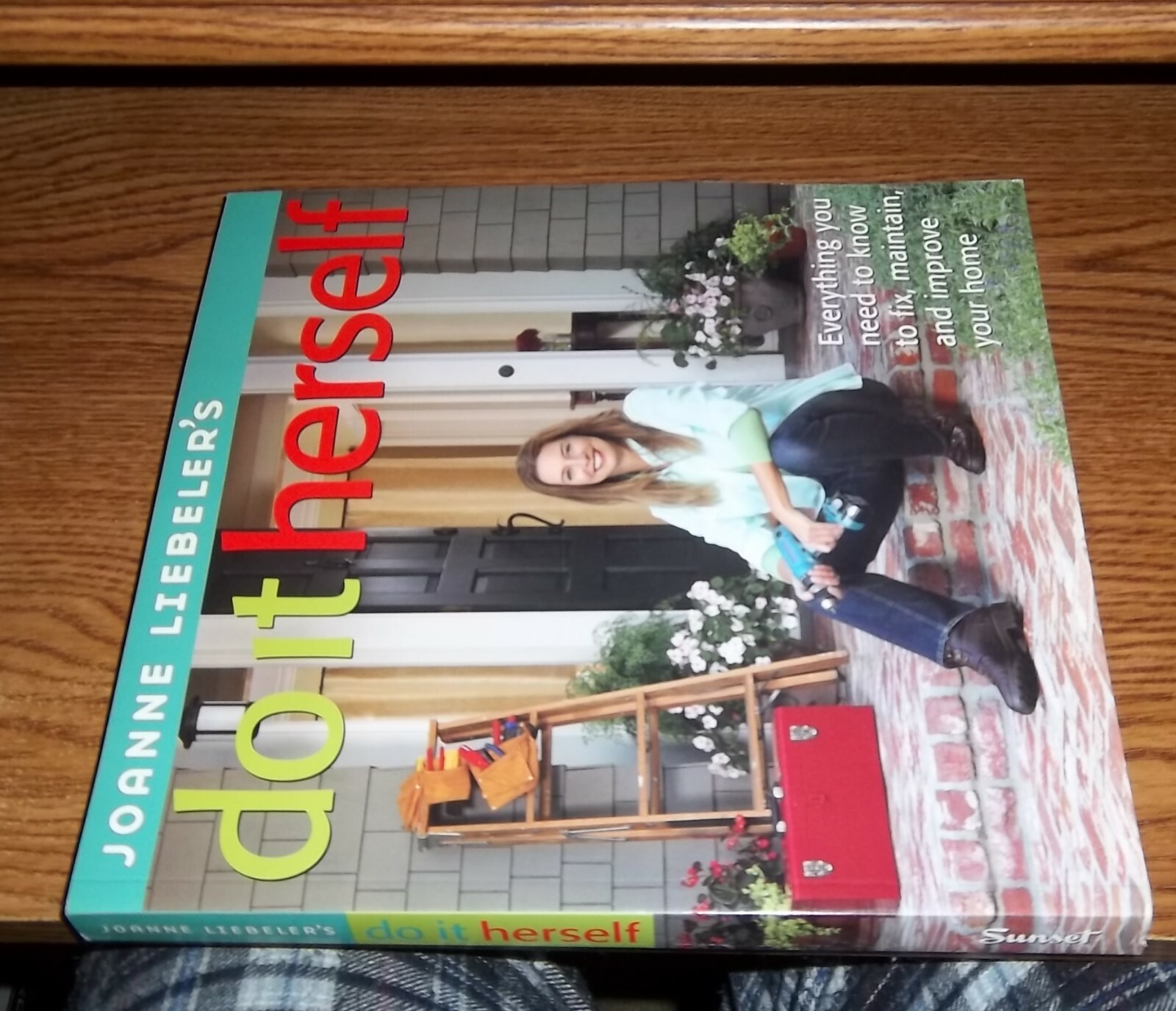 Joanne Liebeler's Do It Herself by Bridget Bradley 2007 paperback PZ ...