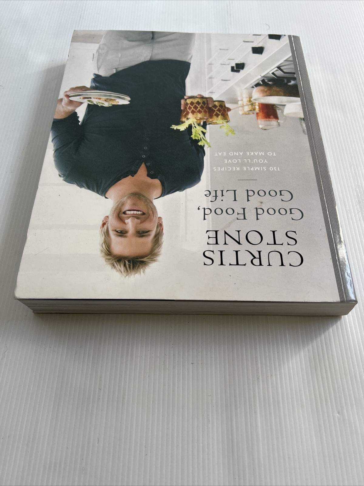 Good Food, Good Life: 130 Simple Recipes You'll Love to Make and Eat by ...