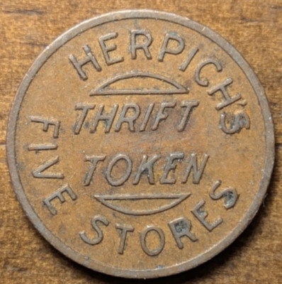Columbus, Ohio OH Herpich's Five Stores Save With Safety Thrift Token ...