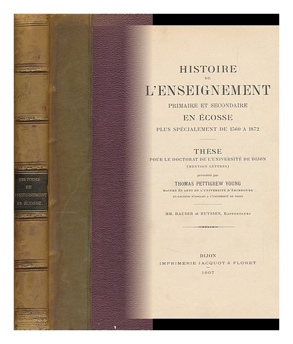 YOUNG, THOMAS PETTIGREW Histoire De L'Enseignement Primaire Et ...