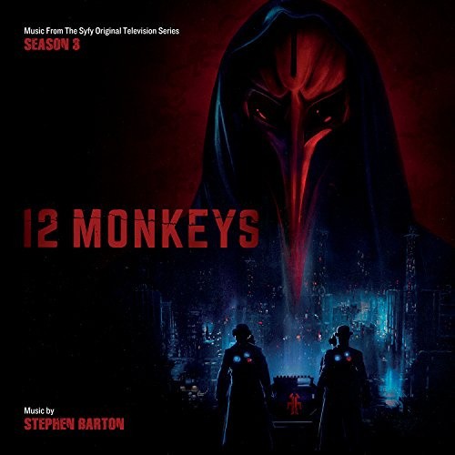 12 Monkeys Season Three: Music From The Syfy Original Series by ...
