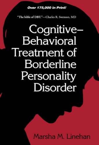 Cognitive-Behavioral Treatment of Borderline Personality Disorder by ...