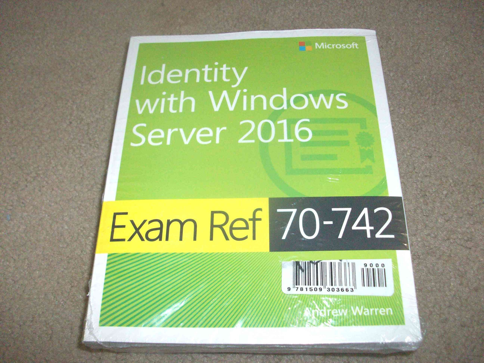 Exam Ref Ser.: MCSA Windows Server 2016 Exam Ref 3-Pack : Exams 70-740 ...