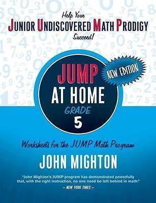 JUMP at Home, Grade 5: Worksheets for the JUMP Math Program by John ...