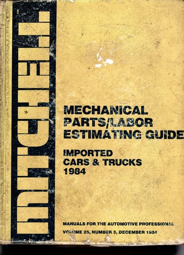 1984 Mitchell Mechanical Parts Labor Estimating Guide Import Cars ...