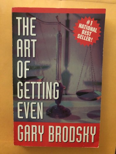 The Art of Getting Even by Gary Brodsky | eBay