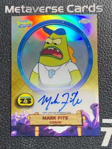 2025 Topps Chrome SpongeBob Mark Fite Voicing Coach Auto | eBay