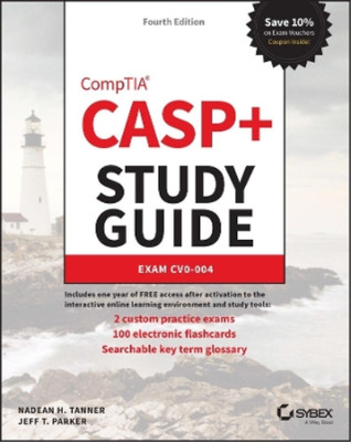 Nadean H. Tanner Jeff T CASP+ CompTIA Advanced Security Practitioner ...