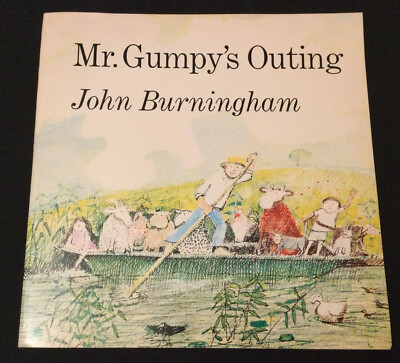 Mr. Gumpy's Outing by John Burningham - AS NEW!! | eBay