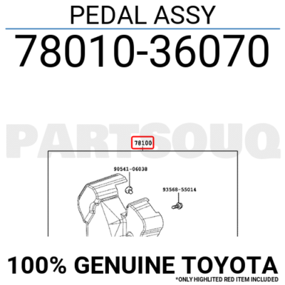 7801036070 Genuine Toyota PEDAL ASSY 78010-36070 | eBay