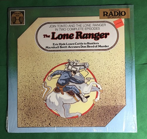 The Lone Ranger Original Radio Broadcast LP 1977 Golden Age Records GA ...