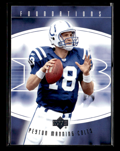 2004 Upper Deck Foundations #40 Peyton Manning | eBay