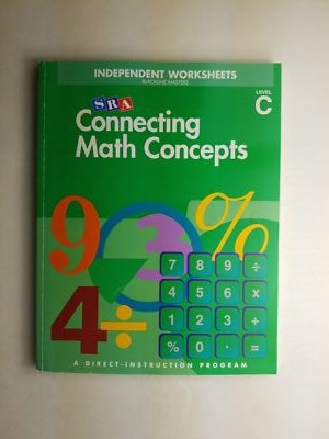SRA Connecting Math Concepts: Independent Woksheets Blackline Masters ...