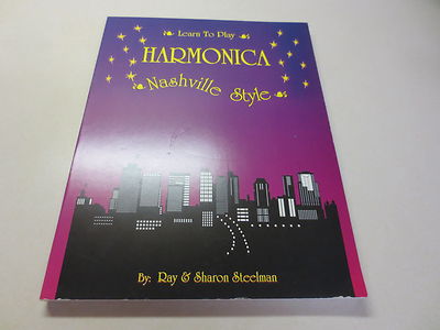 Learn to Play Harmonica Nashville Style by Ray & Sharon STeelman | eBay