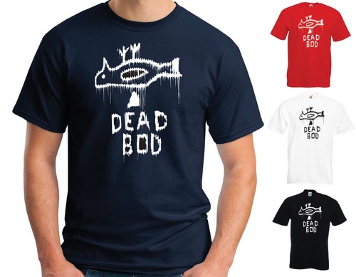 DEAD BOD T-SHIRT - HULL DOCKYARD GRAFFITI FUNNY JOKE SLOGAN RNLI HUMBER ...