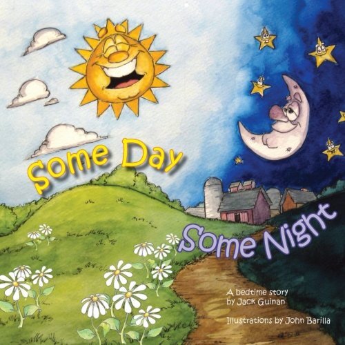SOMEDAY SOMENIGHT By Jack Guinan 9781539456933 | eBay