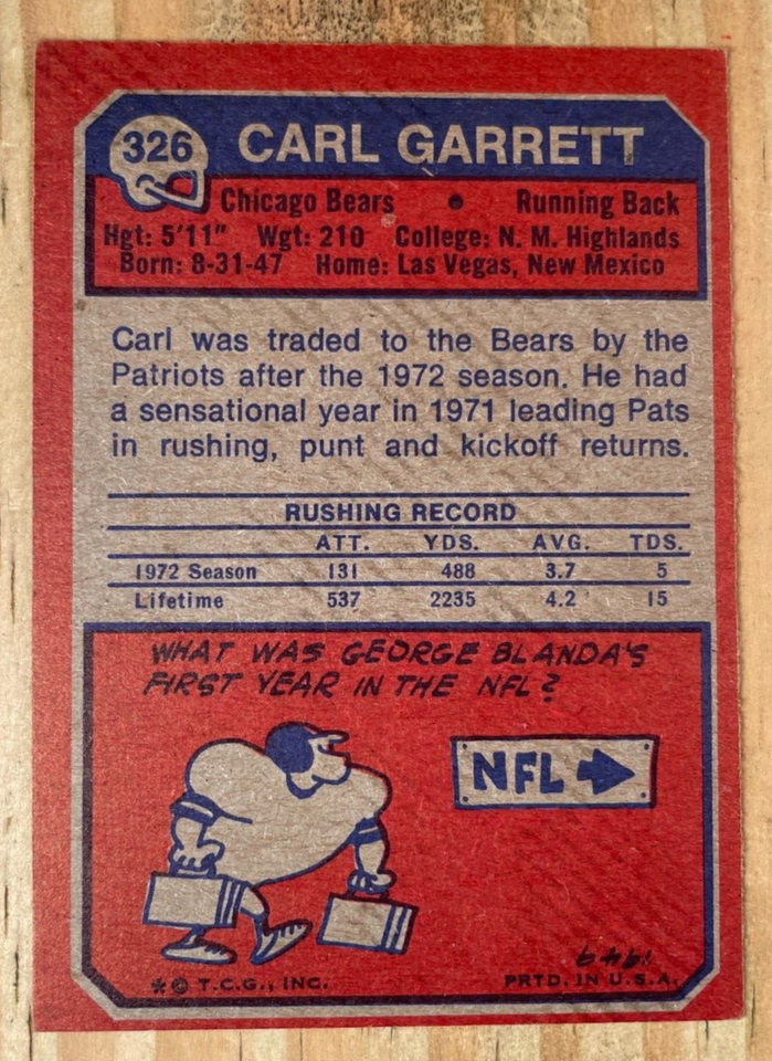1973 TOPPS CARL GARRETT CARD#326 NEW ENGLAND PATRIOTS RAIDERS BEARS ...