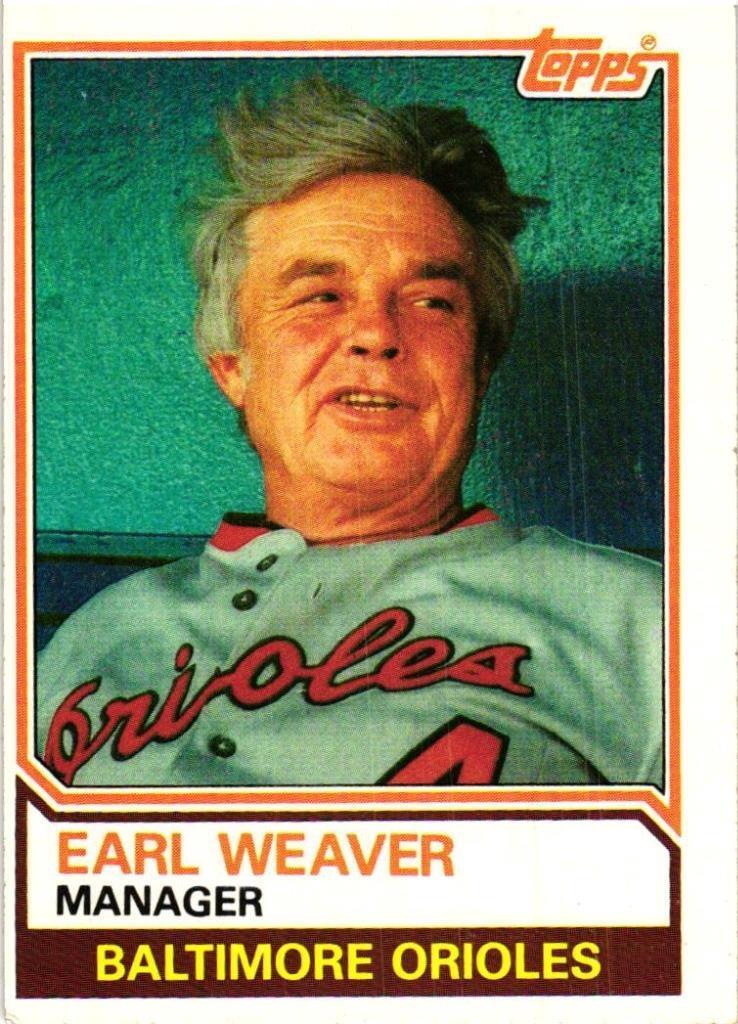 BALTIMORE ORIOLES EARL WEAVER Card #426 FREE SHIP 50% OFF SALE ...