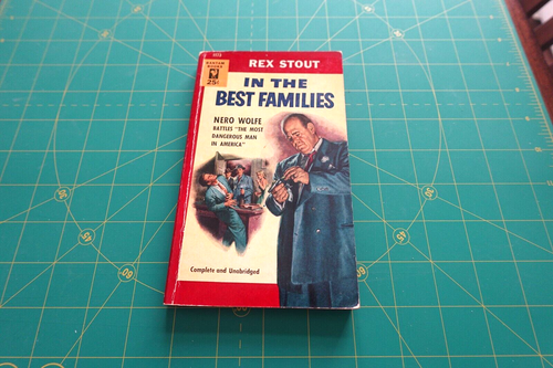 IN THE BEST FAMILIES BY REX STOUT 1953 BANTAM BKS PULP ERA NERO WOLFE ...