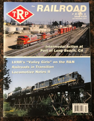 TRP The Railroad Press Magazine Issue 103 | eBay