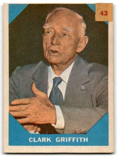 1960 FLEER BASEBALL GREATS CLARK GRIFFITH WASHINGTON SENATORS/CHICAGO ...