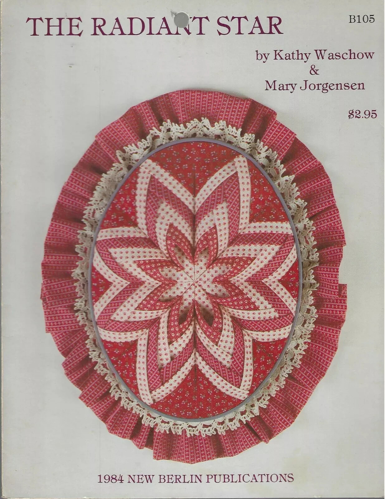 THE RADIANT STAR -- QUILT PATTERN LEAFLET | eBay