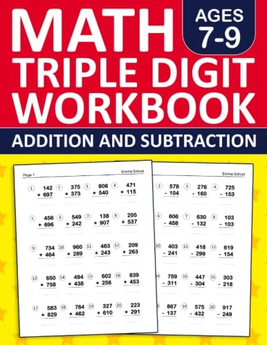 Math Triple Digit Addition and Subtraction Workbook For Kids Ages 7-9 ...