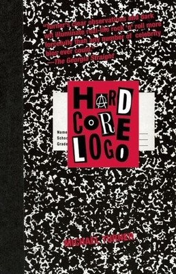Hard Core Logo - paperback Turner, Michael 9781551523415| eBay