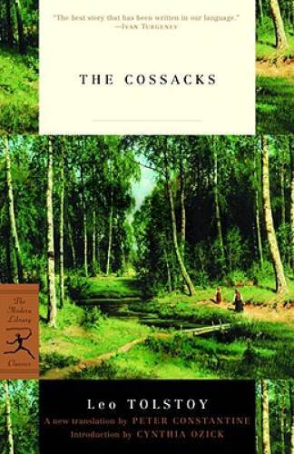 The Cossacks (Modern Library Classics) - Paperback By Tolstoy, Leo ...