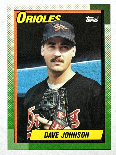 DAVE JOHNSON Baltimore Orioles, Pirates, Tigers 1990 Topps Baseball ...