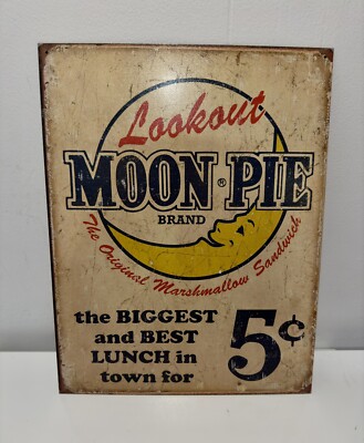 Lookout Moon Pie Best Lunch Metal Sign Replica Distressed Look. Garage ...