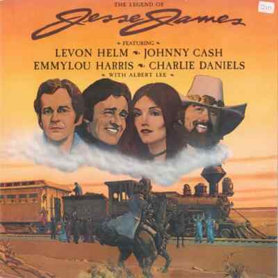 Paul Kennerley, Levon Helm, Johnny Cash,.. The Legend Of Jesse James ...