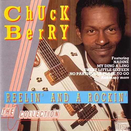 Chuck BERRY Reelin' and rockin'-The collection (re-recording, 12 tracks ...