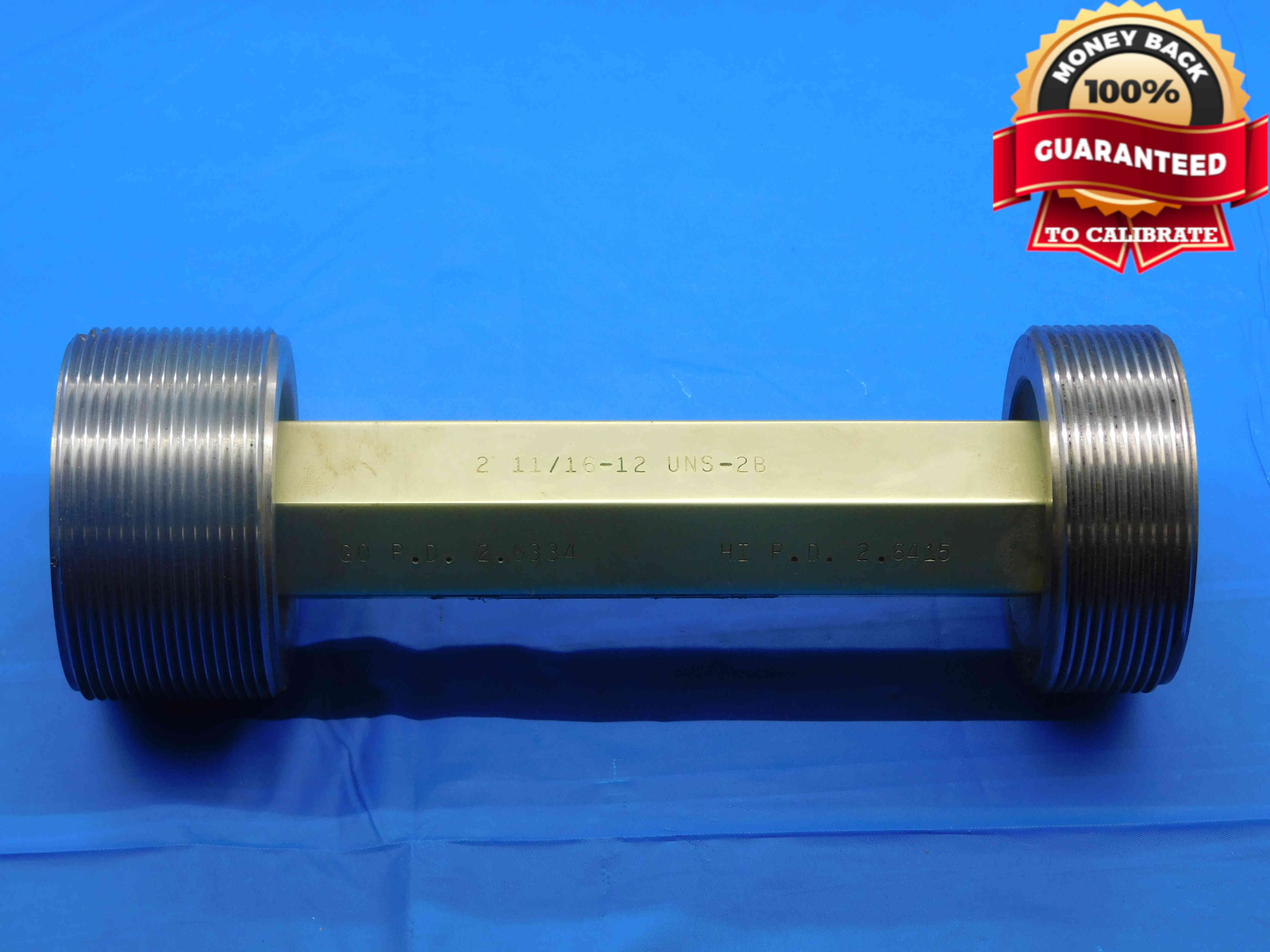 2 11/16 12 UNS 2B THREAD PLUG GAGE 2.6875 GO NO GO P.D.'S = 2.6334 & 2. ...