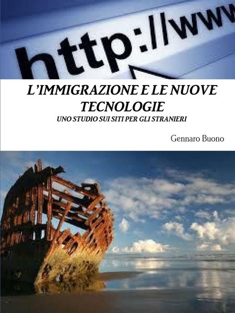 L'immigrazione E Le Nuove Tecnologie von Gennaro Buono (2014, Taschenbuch) online kaufen | eBay.de