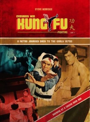 Steve Kerridge EVERYBODY WAS KUNG FU FIGHTING (Hardback) (UK IMPORT) | eBay