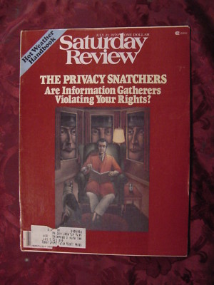 Saturday Review July 21 1979 PRIVACY JAMES TRAUB STEPHEN ARONS NAT ...